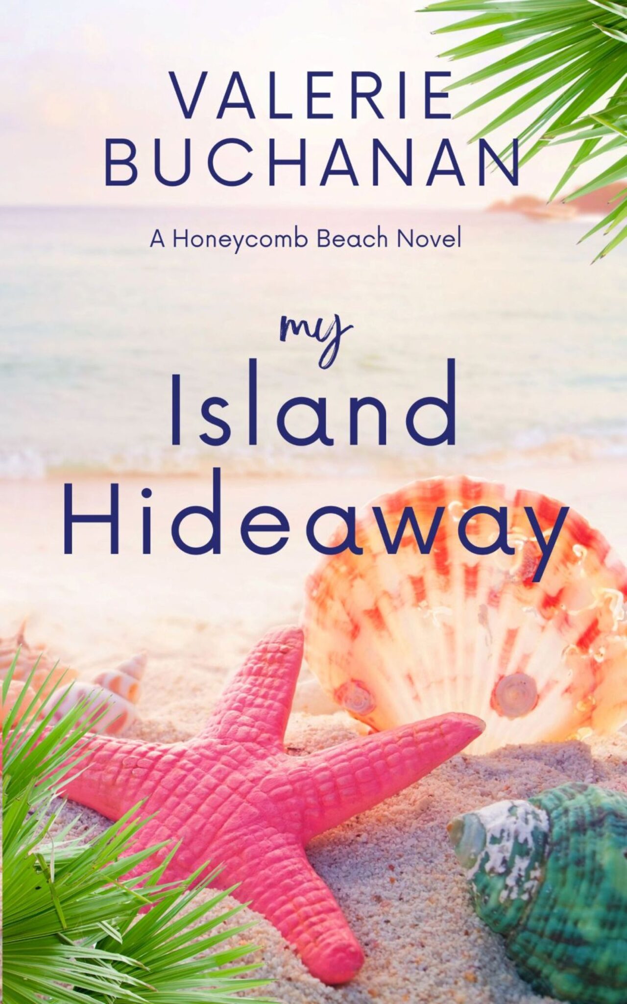 My Island Hideaway - Valerie Buchanan